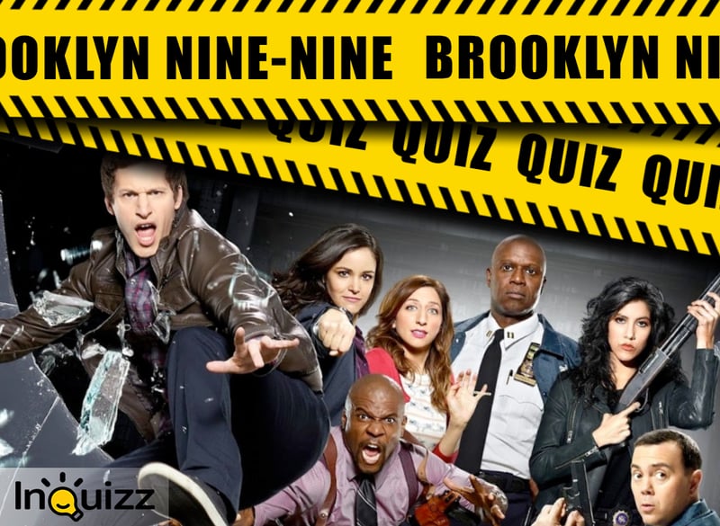 Brooklyn Nine-Nine Trivia Quiz