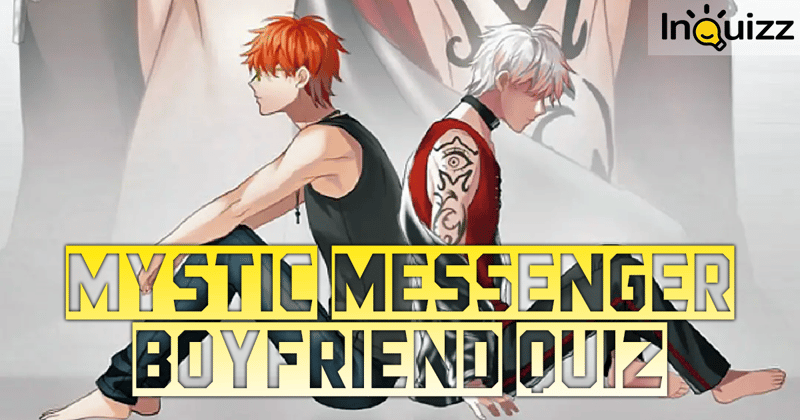 Which Mystic Messenger Guy Is Your Perfect Match?